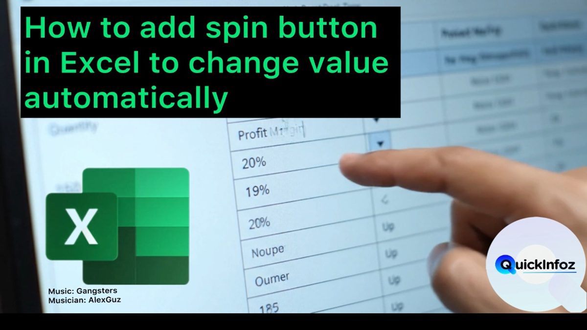 Make Your Excel Reports Interactive with Spin Buttons! - Quickinfoz